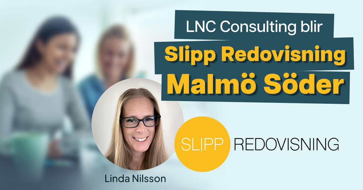 LNC Consulting blir Slipp Redovisning Malmö Söder