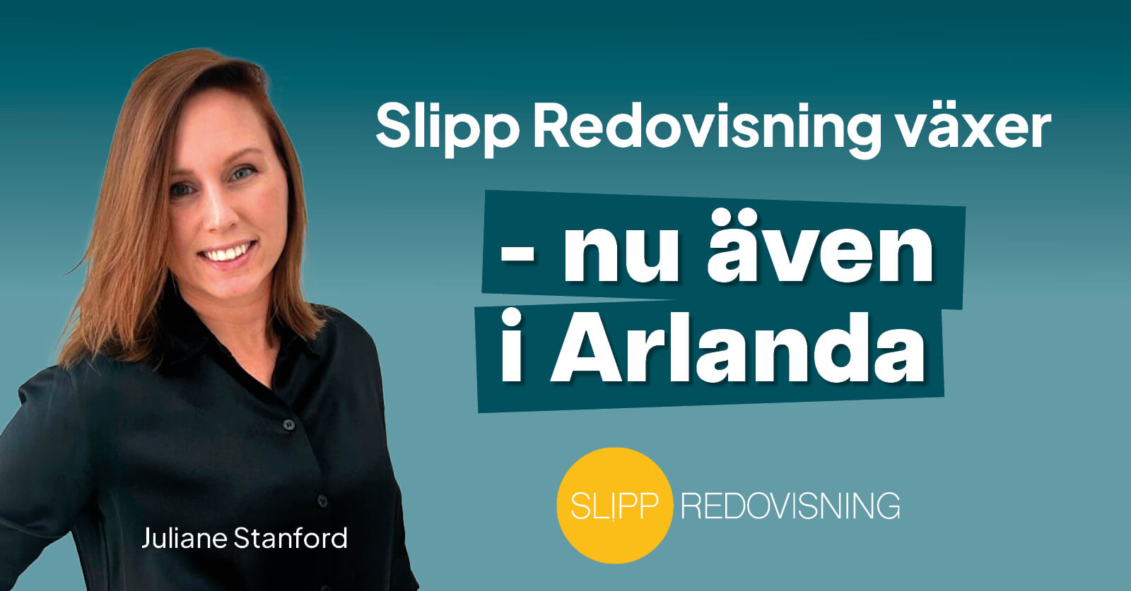 Slipp Redovisning växer - nu även i Arlanda